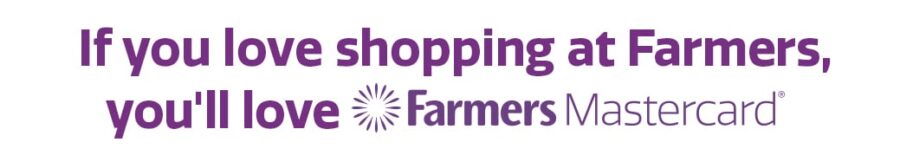 Farmers Mastercard - Earn Farmers Club Points everywhere