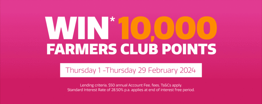 Shop and be in to win* 10,000 Farmers Club Points - Farmers Mastercard